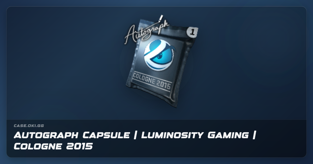 Autograph Capsule | Luminosity Gaming | Cologne 2015
