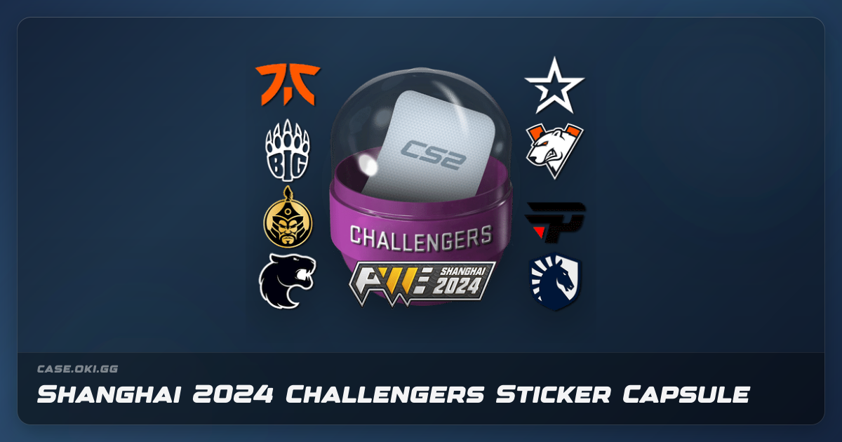Shanghai 2024 Challengers Sticker Capsule | CS2 Cases